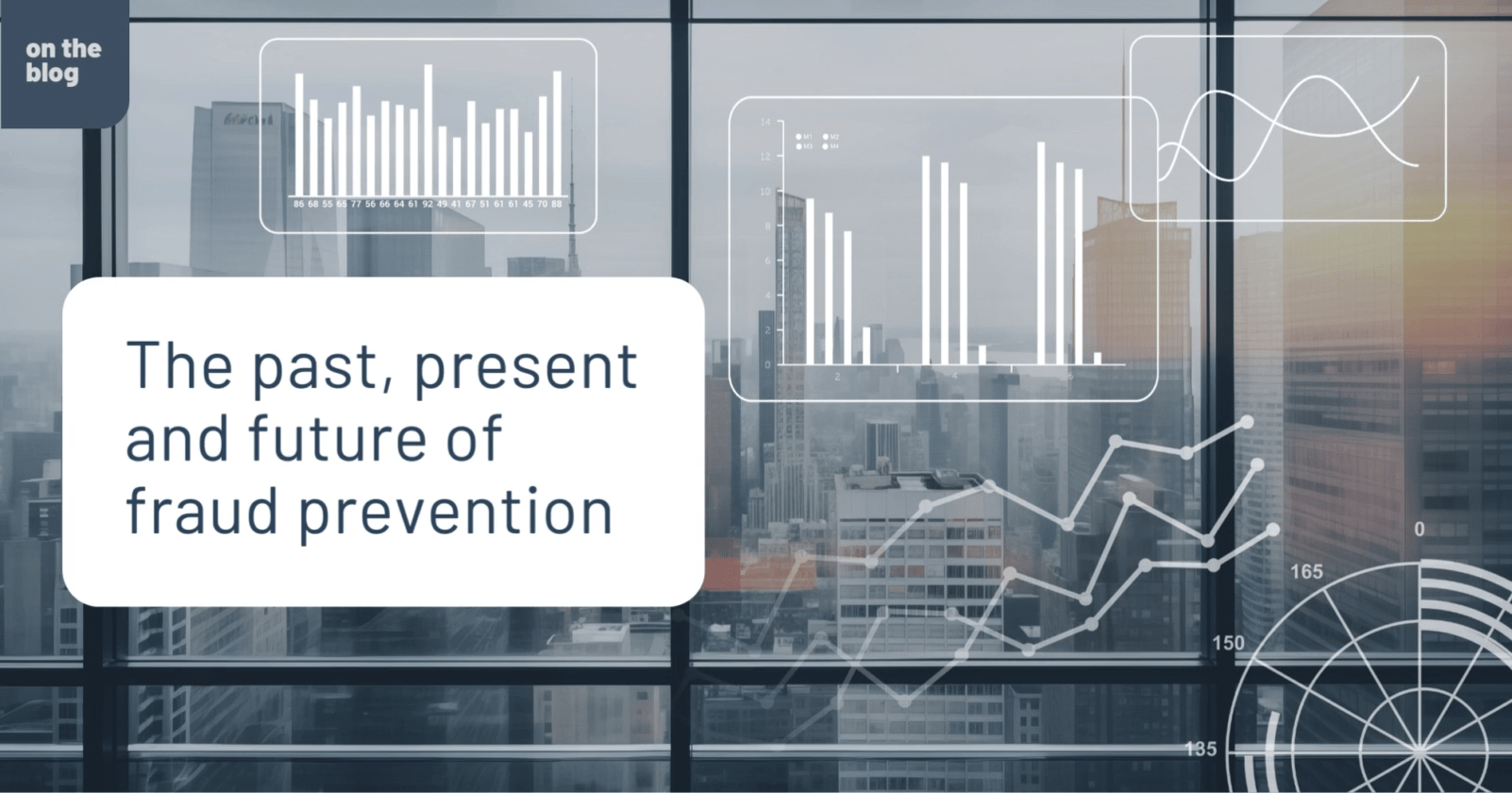 What’s next? The future of fraud prevention | The FCT Blog